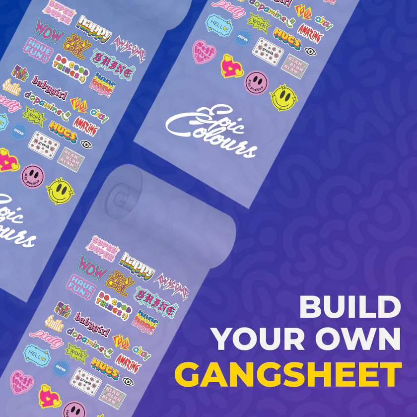 Build Your UV Gang Sheet – Epic Colours